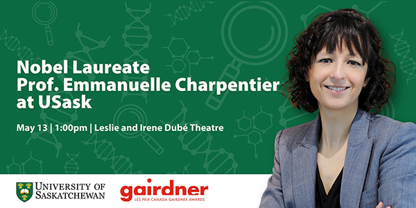 Gairdner Lecture - College of Medicine | University of Saskatchewan